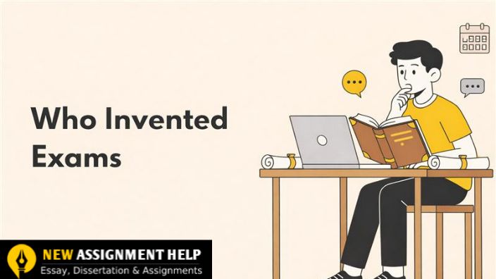 Who Invented Exams? Origins, History & Evolution Explained
